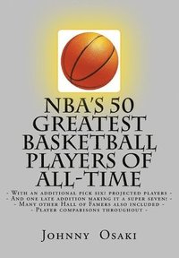 NBA's 50 Greatest Basketball Players of All-Time - Johnny Osaki ...