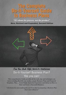 Complete Do-It-Yourself Guide to Business Plans - Delvin R Chatterson ...