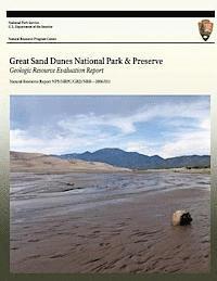 Great Sand Dunes National Park and Preserve: Geologic Resource ...