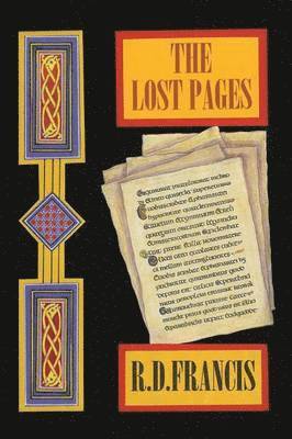 Lost Pages - R D Francis, R D Francis - Häftad (9781493133017) | Bokus