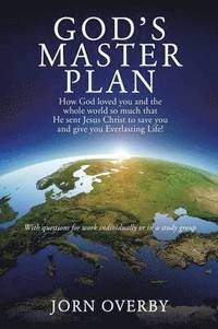 God's Master Plan - Jorn Overby - Häftad (9781498433907) | Bokus