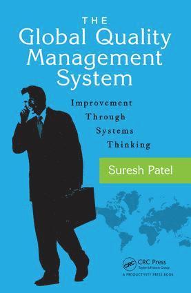 Global Quality Management System - Suresh Patel - Bok (9781498739801 ...