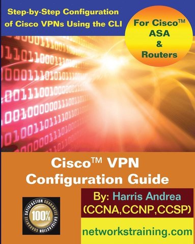 Cisco VPN Configuration Guide - Harris Andrea - Häftad (9781500522902 ...