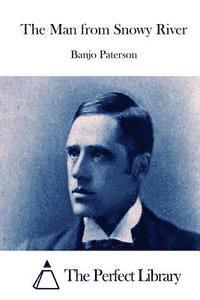 The Man from Snowy River - Banjo Paterson - Häftad (9781512303834) | Bokus