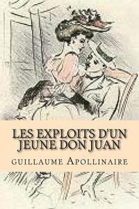 les exploits d'un jeune don juan - Guillaume Apollinaire - Häftad ...