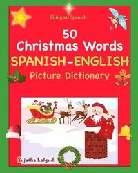 Bilingual Spanish: Navidad Libro. 50 Christmas Words (Navidad): Spanish ...