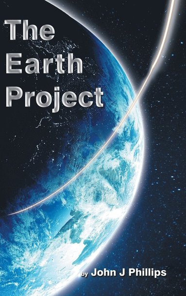 Earth Project - John J Phillips, John J Phillips - Bok (9781524634063 ...