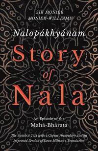 Nalopkhynam - Story of Nala; An Episode of the Mah-Bhrata - The ...