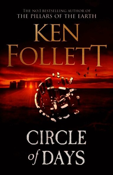 Circle of Days - Ken Follett - Bok (9781529442342) | Bokus