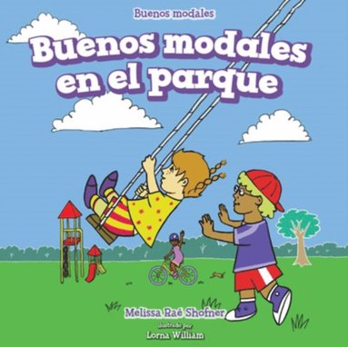 Buenos modales en el parque (Good Manners at the Playground) - Ebok ...