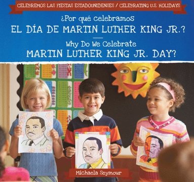 Por que celebramos el Dia de Martin Luther King Jr.? / Why Do We ...