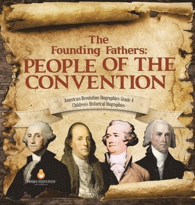 Founding Fathers - Dissected Lives - Bok (9781541979659) | Bokus