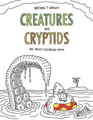 Creatures and Cryptids: An Adult Coloring Book - Nathan T Wright - Häftad (9781543139174) | Bokus