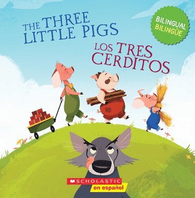 The Three Little Pigs / Los tres cerditos (Scholastic Bilingual ...