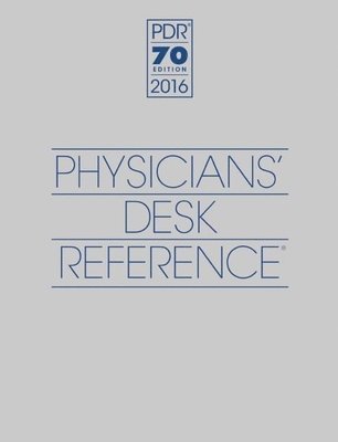 2016 Physicians' Desk Reference, 70th Edition - Pdr Staff - Bok ...