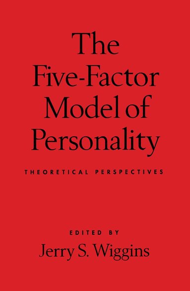 Five-Factor Model of Personality - Jerry S Wiggins, Jerry S Wiggins, Jerry S Wiggins - Bok ...