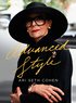 Advanced Style - Ari Seth Cohen - Bok (9781576875926) | Bokus