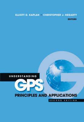 Understanding GPS - Tbd, Elliott Kaplan, Christopher Hegarty, Elliott D Kaplan, Christopher J ...