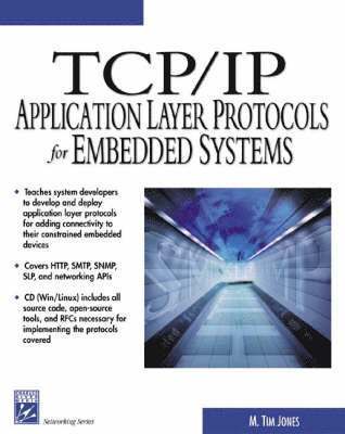 TCP/IP Application Layer Protocols for Embedded Systems - M Tim Jones - Mixed media product ...