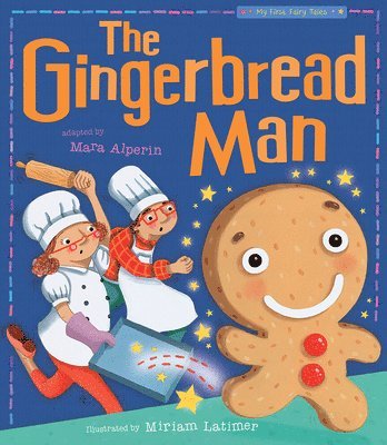 The Gingerbread Man: My First Fairy Tales - Tiger Tales - Häftad ...
