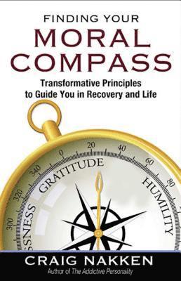 Finding Your Moral Compass - Craig Nakken - Häftad (9781592858705) | Bokus