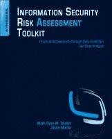 Information Security Risk Assessment Toolkit - Mark Talabis, Jason Martin, Mark Talabis, Jason ...