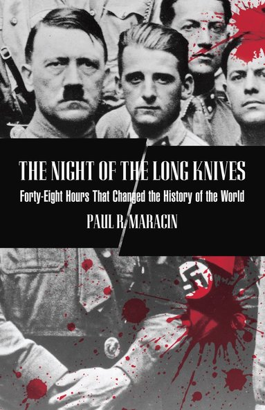 Night of the Long Knives - Paul Maracin - Trade Paperback ...