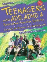 Teenagers with ADD, ADHD and Executive Function Deficits - Chris Dendy - Häftad (9781606132814 ...