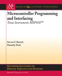 Microcontroller Programming and Interfacing TI MSP430 - Ebok - Steven ...