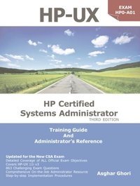 HP-UX: HP Certification Systems Administrator, Exam HP0-A01 - Ebok ...