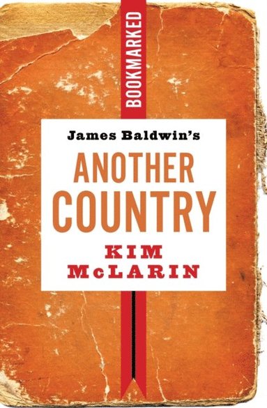 James Baldwin's Another Country: Bookmarked - Ebok - Kim McLarin ...
