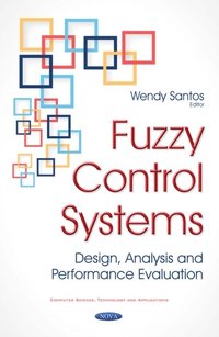 Fuzzy Control Systems - Ebok - Wendy Santos (9781634859042) | Bokus