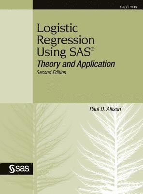 Logistic Regression Using SAS - Paul D Allison, Paul D Allison - Bok (9781635269093) | Bokus