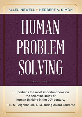 Human Problem Solving - Allen Newell, Herbert A Simon, Herbert A Simon ...