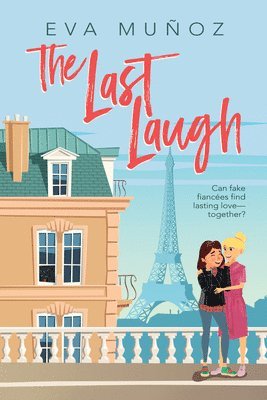 Last Laugh - Eva Muñoz, Eva Oz - Häftad (9781641083256) | Bokus