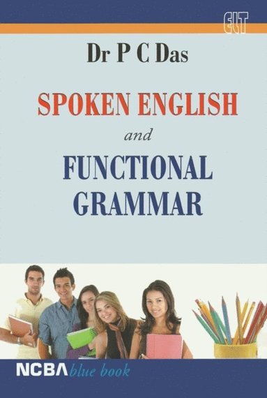 Spoken English and Functional Grammar - Ebok - P C Das (9781642873627 ...