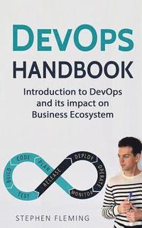DevOps Handbook - Stephen Fleming - Häftad (9781643701509) | Bokus