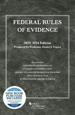 Federal Rules of Evidence, with Faigman Evidence Map, 2023-2024 Edition ...