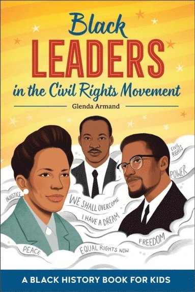 Black Leaders in the Civil Rights Movement;A Black History Book for ...