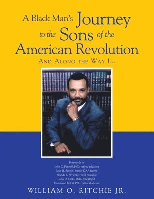 Black Man's Journey to the Sons of the American Revolution - William O ...
