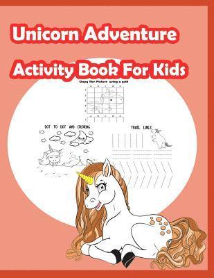 Unicorn Adventure Activity Book for kids: Fun Activity for Kids in ...