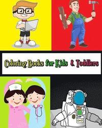 Coloring Books for Kids & Toddlers: Occupations Coloring: Learn about ...