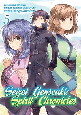 Seirei Gensouki: Spirit Chronicles (Manga): Volume 5 - Futago Minaduki, Mana Z, Yuri Shibamura ...