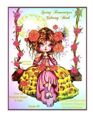 Spring Romantique Coloring Book: Elegant Romantic Ladies, Flowers ...