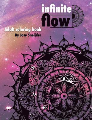 Infinite Flow: Abstract Adult Coloring Book - Jose Sneijder - Häftad ...