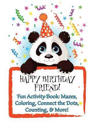 HAPPY BIRTHDAY FRIEND! (Personalized Books for Children): Fun Activity ...