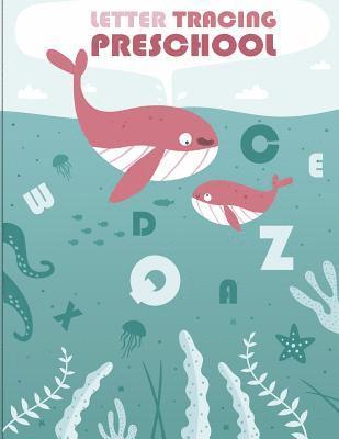 Letter Tracing Preschool: Letter Books for Kindergarten: Kindergarten ...