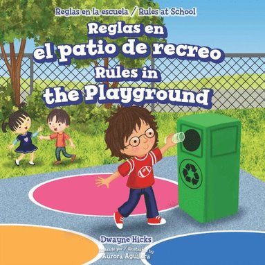 Reglas en el patio de recreo / Rules in the Playground - Ebok - Dwayne ...
