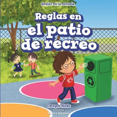 Reglas en el patio de recreo (Rules in the Playground) - Ebok - Dwayne ...