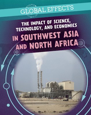 Impact of Science, Technology, and Economics in Southwest Asia and ...